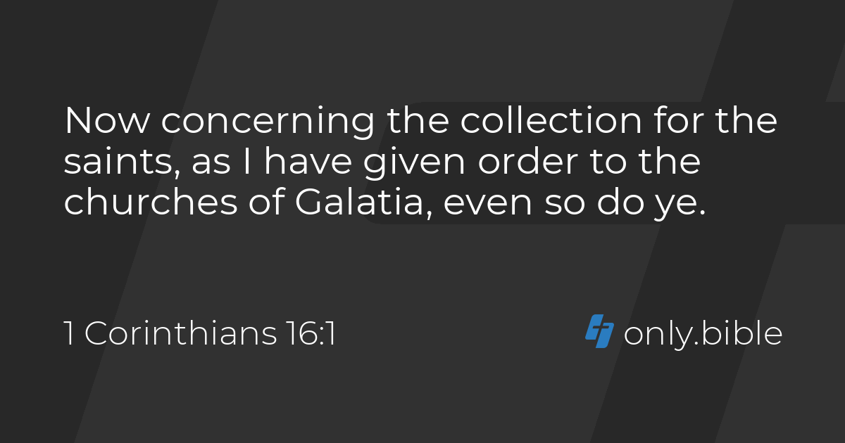 1 Corinthians 16 / King James Version (with Apocrypha) | Bible Online