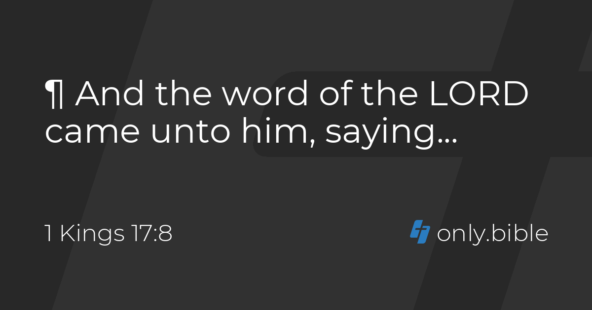 1 Kings 17:8 / King James Version (with Apocrypha) | Bible Online
