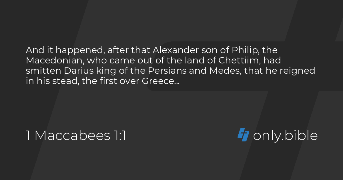 1 Maccabees 1 / King James Version (with Apocrypha) | Bible Online