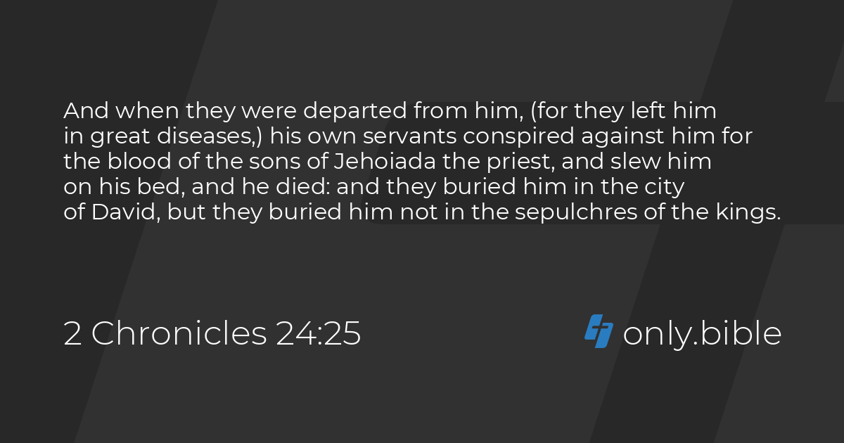 2 Chronicles 24:25-27 / King James Version (with Apocrypha) | Bible Online