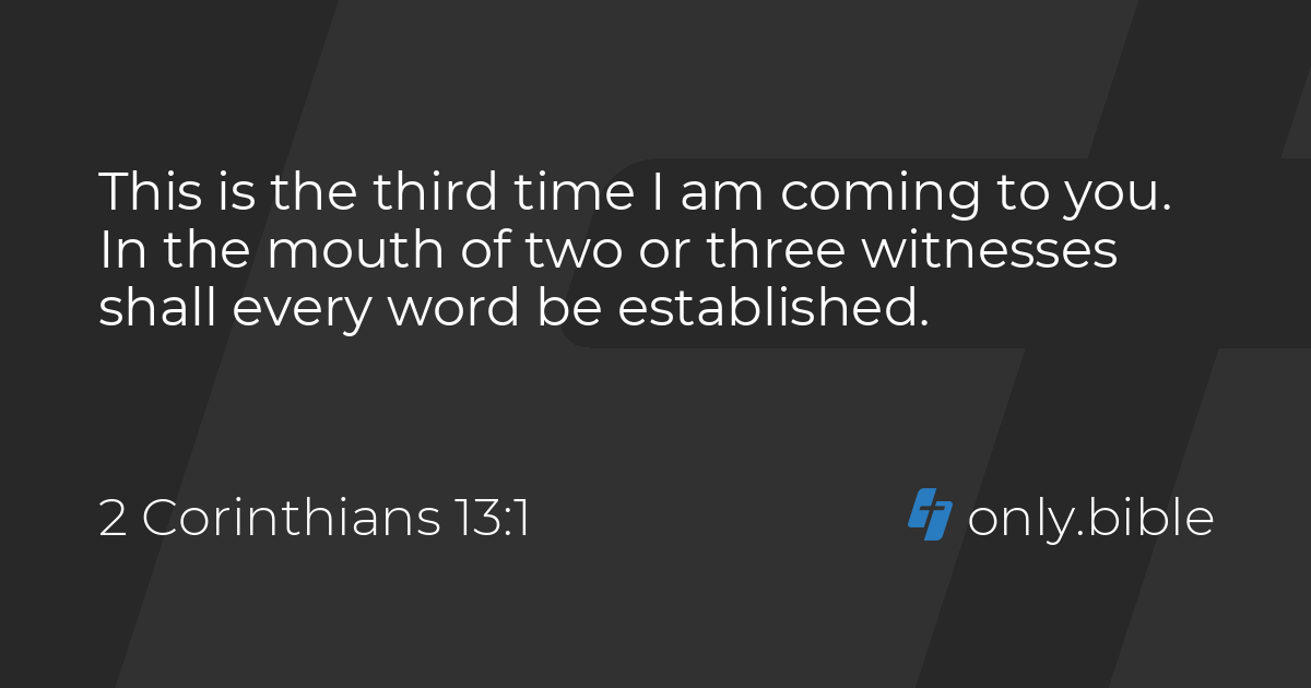 2 Corinthians 13 / King James Version (with Apocrypha) | Bible Online