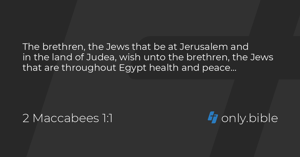 2 Maccabees 1 / King James Version (with Apocrypha) | Bible Online