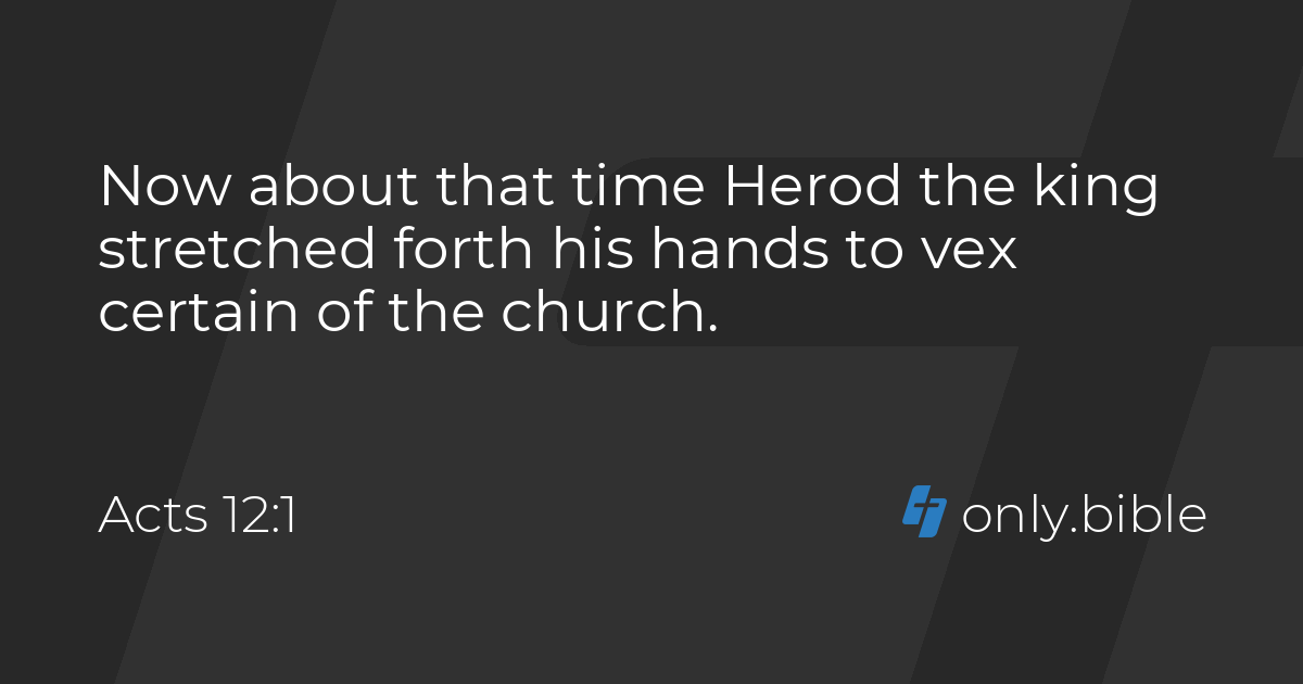 Acts 12:1-9 / King James Version (with Apocrypha) | Bible Online