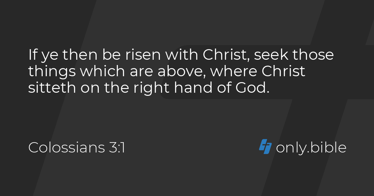 Colossians 3 / King James Version (with Apocrypha) | Bible Online