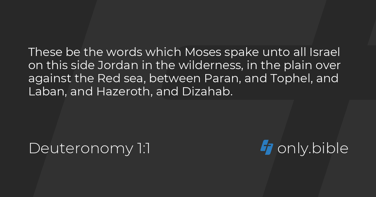 Deuteronomy 1 / King James Version (with Apocrypha) | Bible Online
