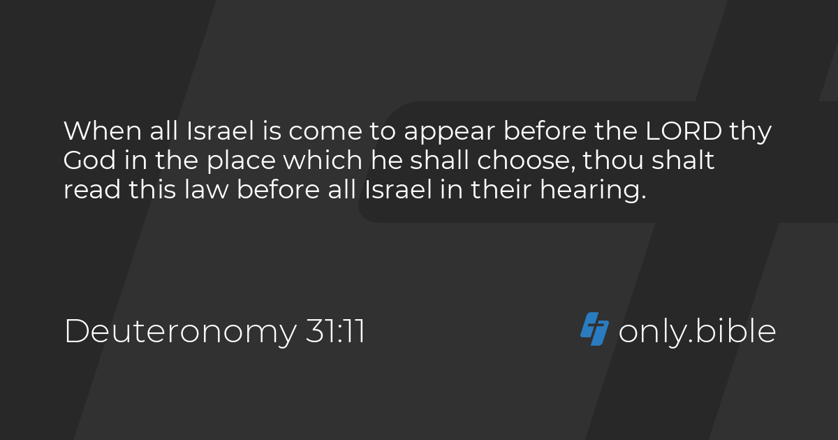 Deuteronomy 31:11 / King James Version (with Apocrypha) | Bible Online