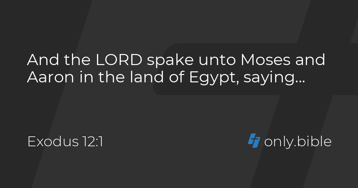 Exodus 12 / King James Version (with Apocrypha) | Bible Online
