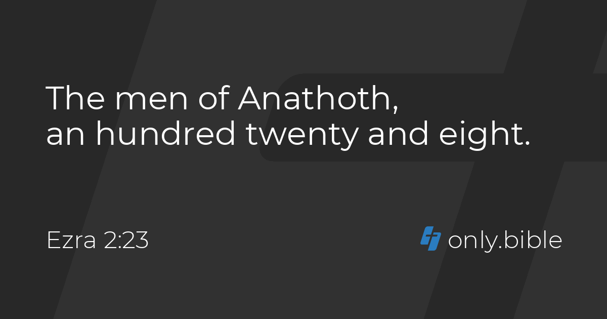 Ezra 2:23 / King James Version (with Apocrypha) | Bible Online