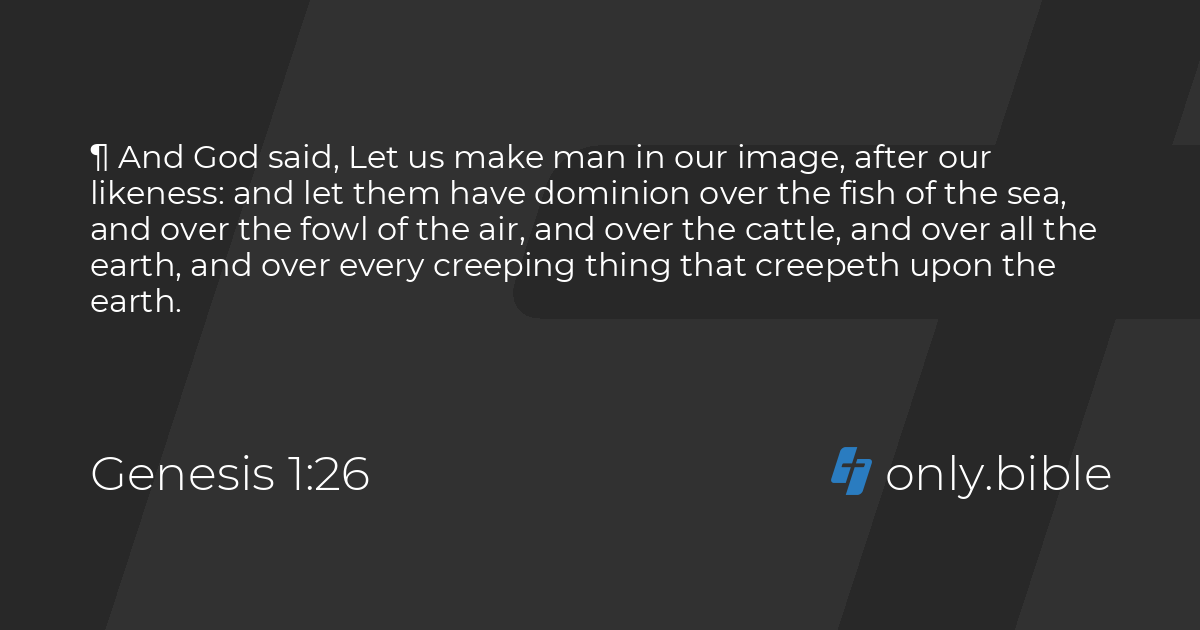 Genesis 1:26-31 / King James Version (with Apocrypha) | Bible Online