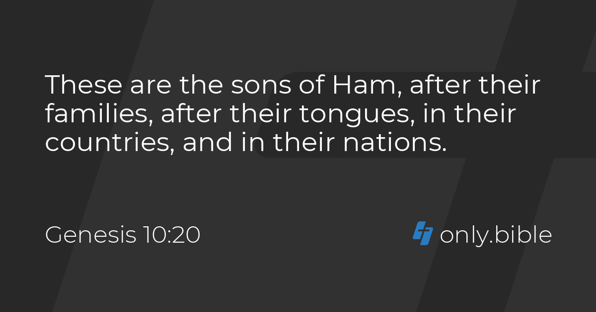 Genesis 10:20 / King James Version (with Apocrypha) | Bible Online