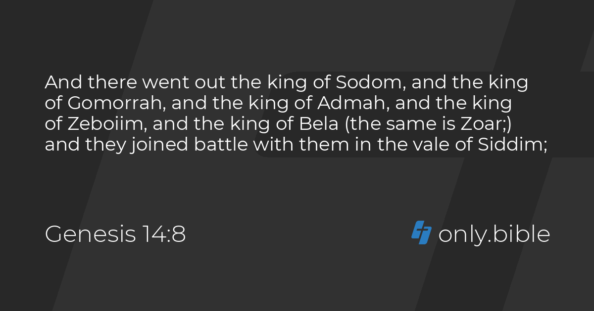 Genesis 14:8-9 / King James Version (with Apocrypha) | Bible Online