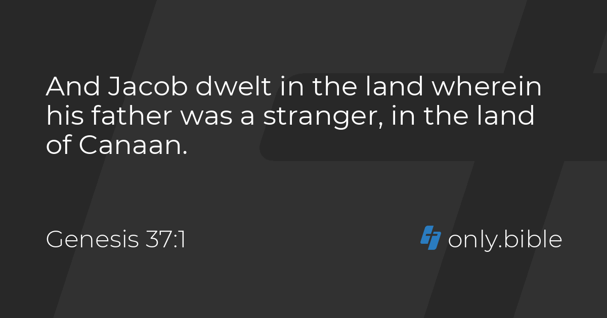 Genesis 37 / King James Version (with Apocrypha) | Bible Online