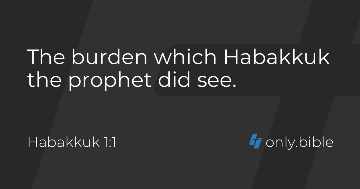 Habakkuk 1 / King James Version (with Apocrypha) | Bible Online
