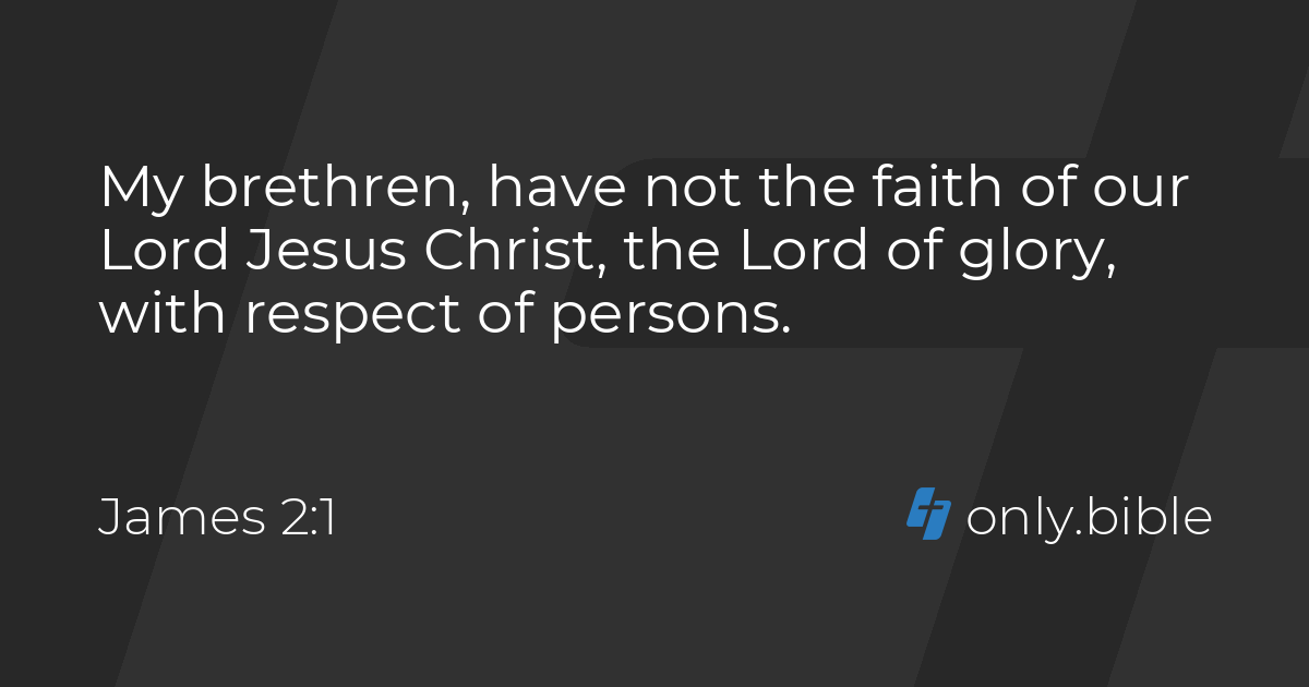 James 2 / King James Version (with Apocrypha) | Bible Online