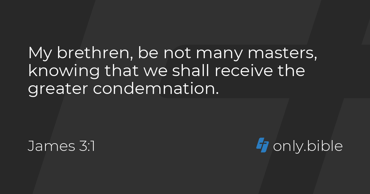 James 3 / King James Version (with Apocrypha) | Bible Online