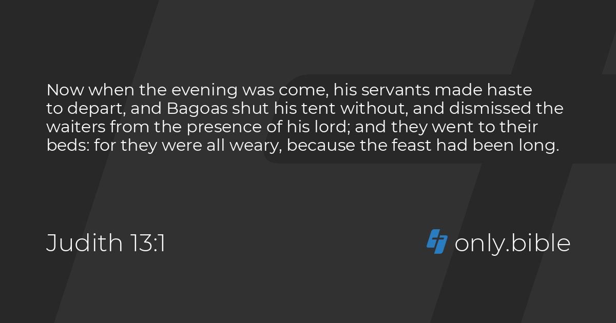 Judith 13:1 / King James Version (with Apocrypha) | Bible Online