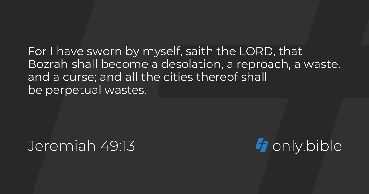 Jeremiah 49:13 / King James Version (with Apocrypha) | Bible Online