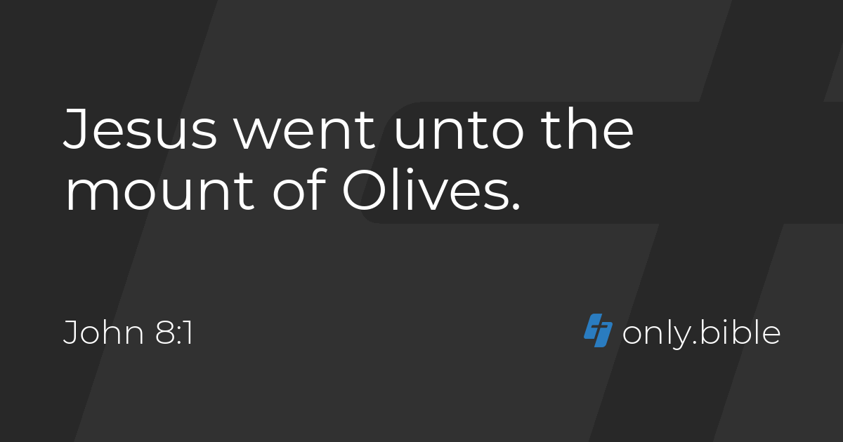 John 8 / King James Version (with Apocrypha) | Bible Online