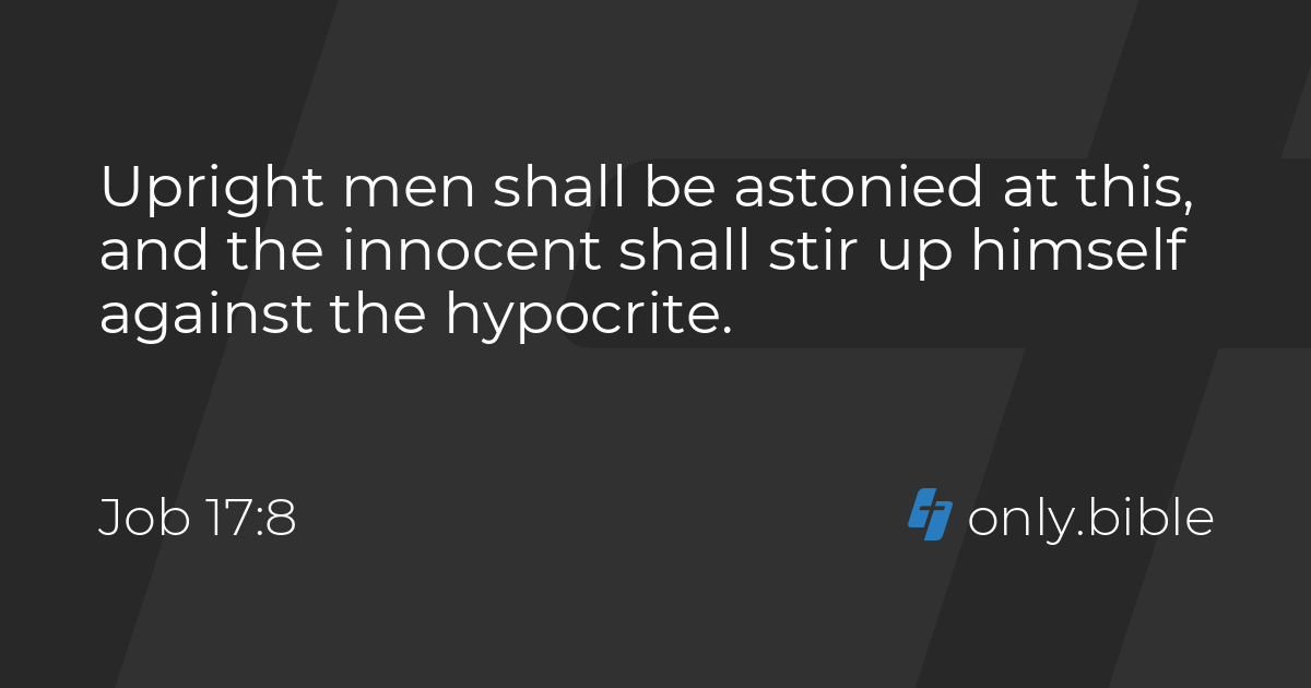 Job 17:8 / King James Version (with Apocrypha) | Bible Online