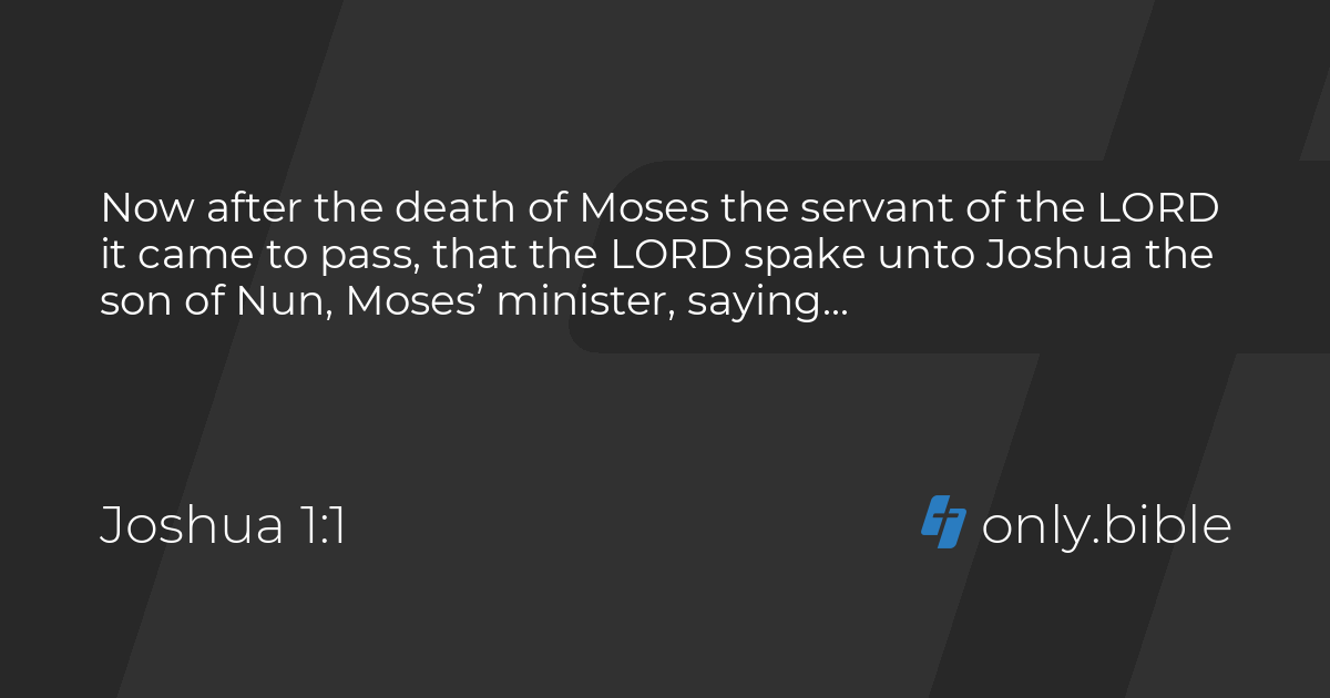 Joshua 1 / King James Version (with Apocrypha) | Bible Online