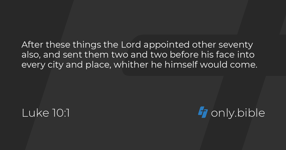 Luke 10 / King James Version (with Apocrypha) | Bible Online