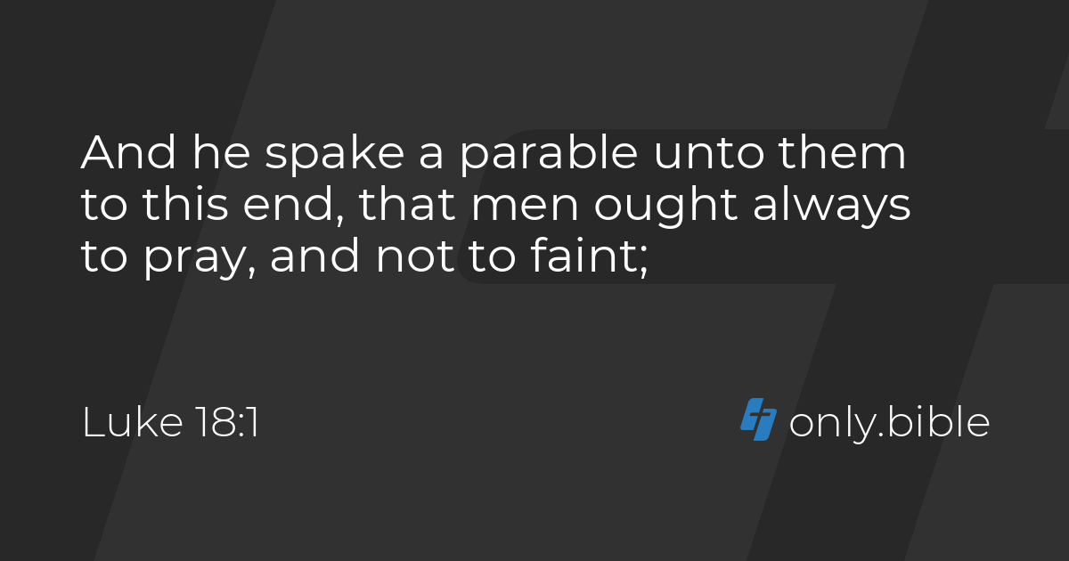 Luke 18 / King James Version (with Apocrypha) | Bible Online
