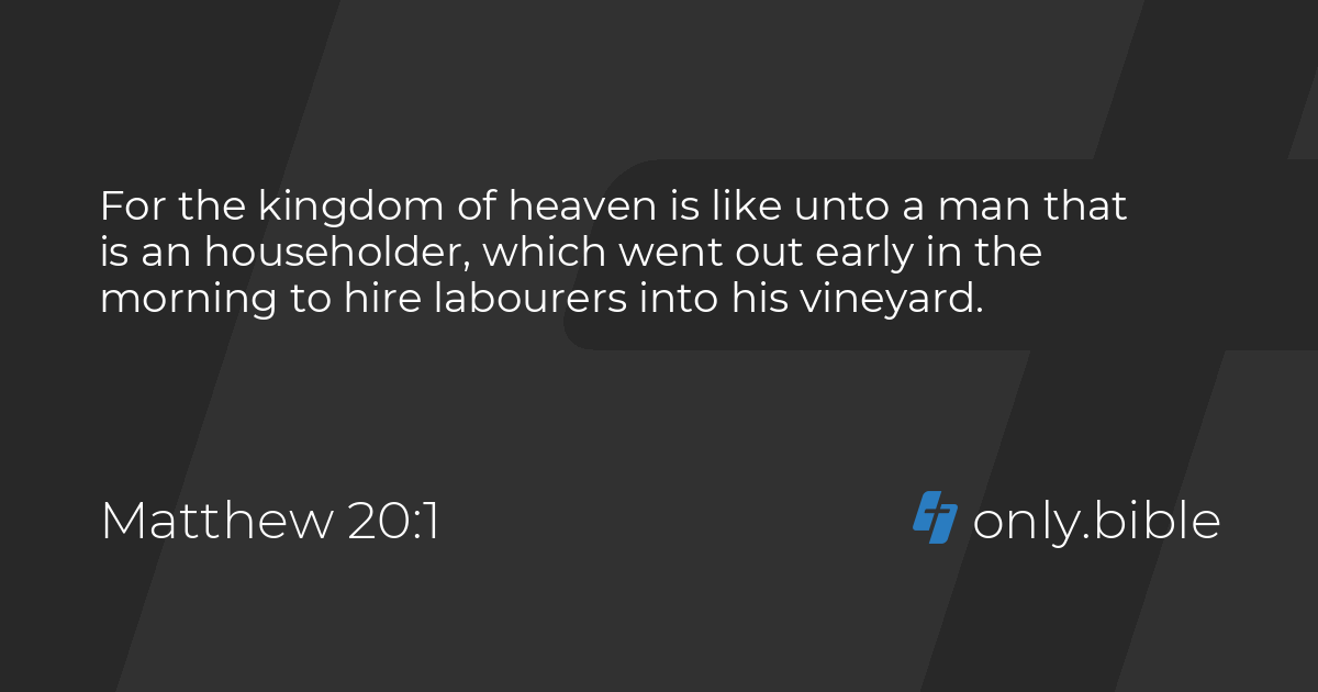 Matthew 20 / King James Version (with Apocrypha) | Bible Online