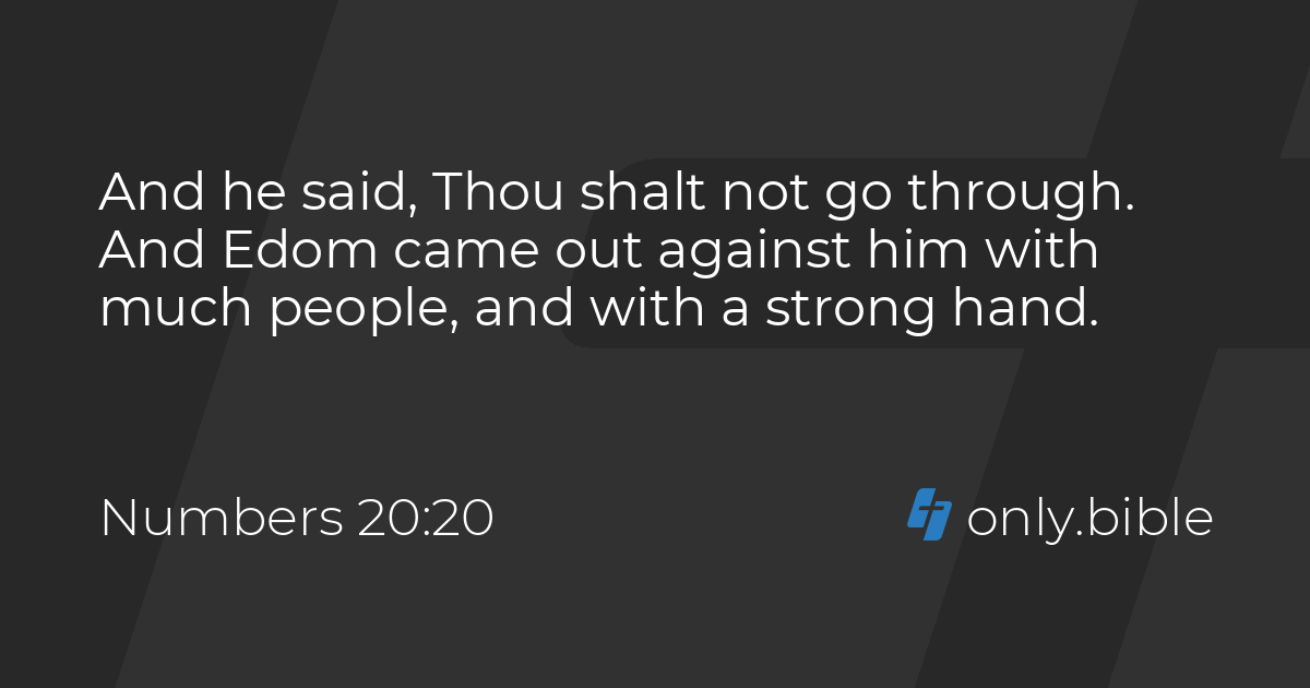 Numbers 20:20 / King James Version (with Apocrypha) | Bible Online