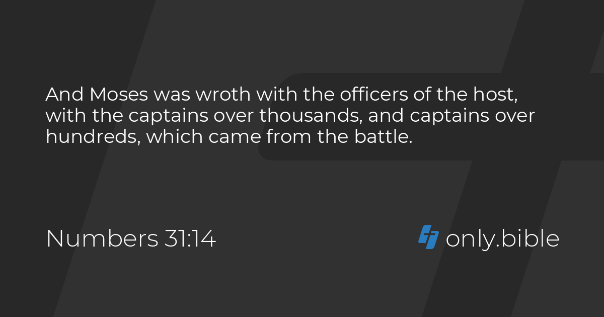 Numbers 31:14-18 / King James Version (with Apocrypha) | Bible Online