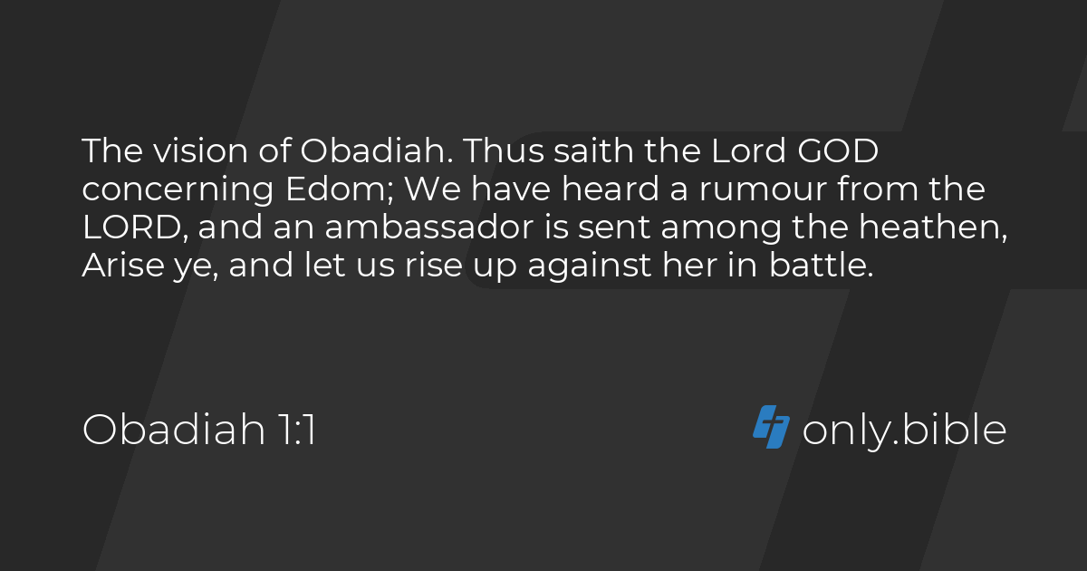 Obadiah 1 / King James Version (with Apocrypha) | Bible Online
