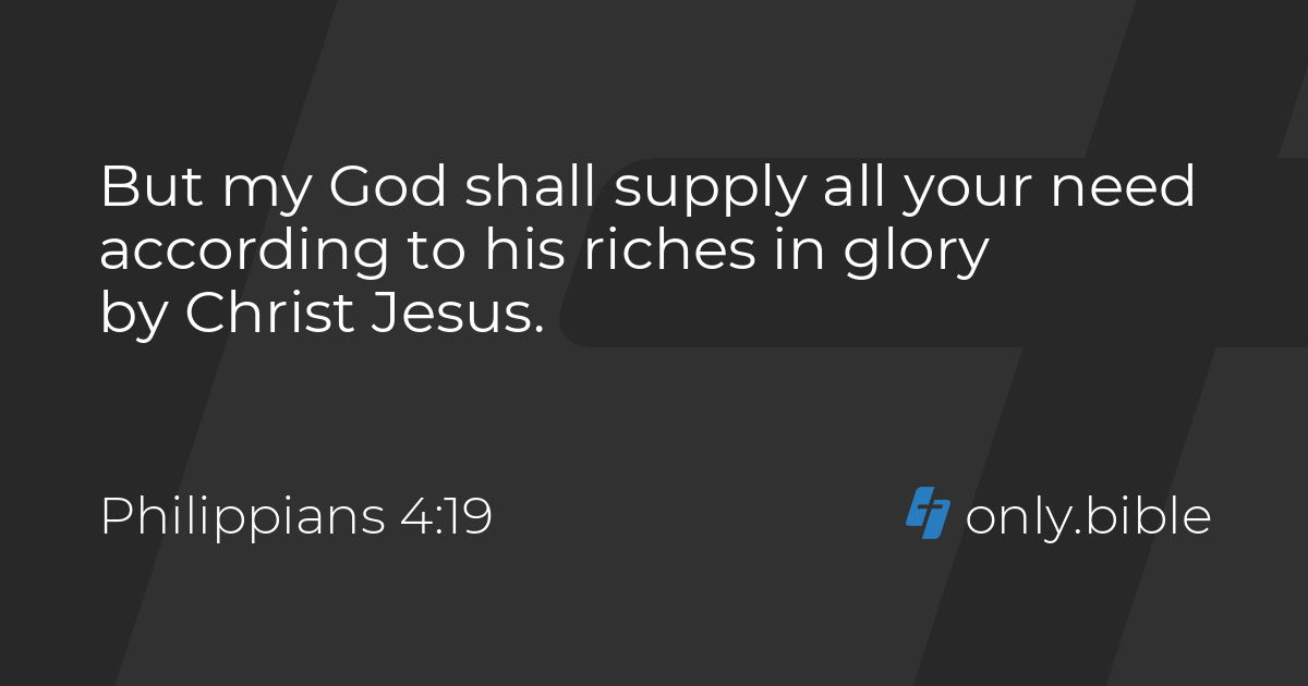 Philippians 4:19 / King James Version (with Apocrypha) | Bible Online
