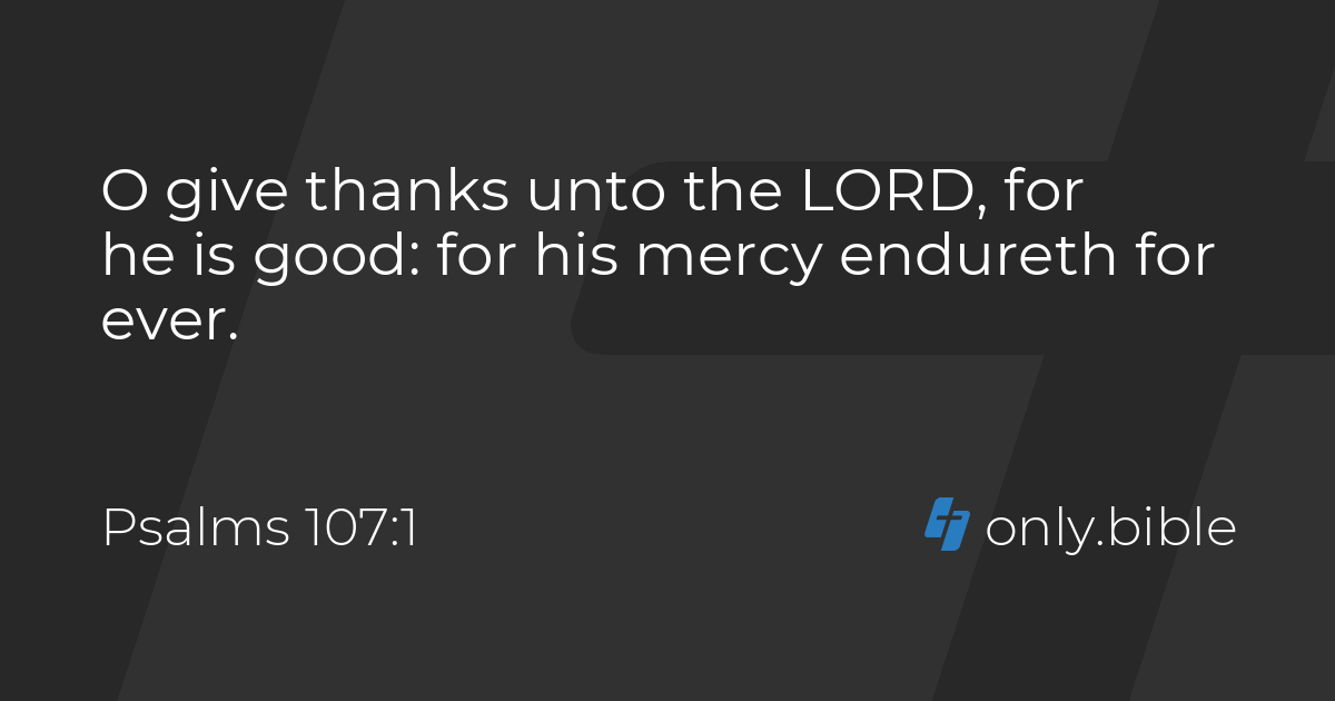 Psalms 107 / King James Version (with Apocrypha) | Bible Online