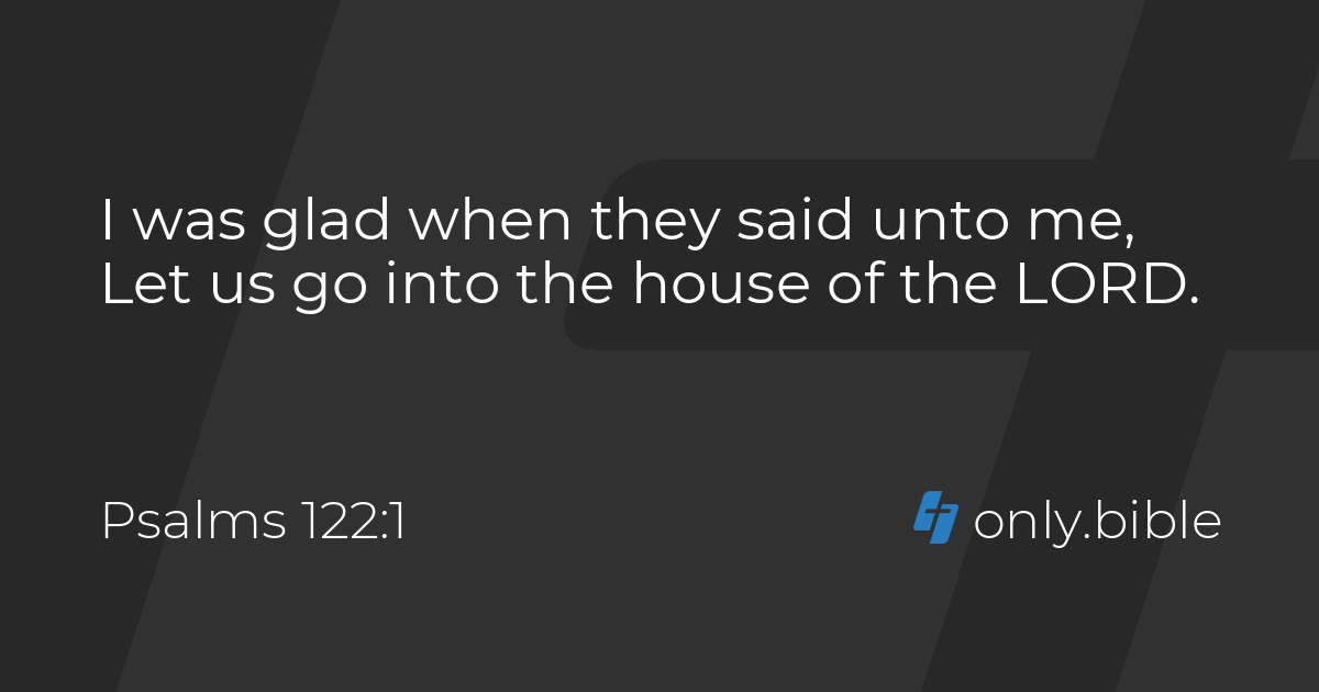 Psalms 122 / King James Version (with Apocrypha) | Bible Online