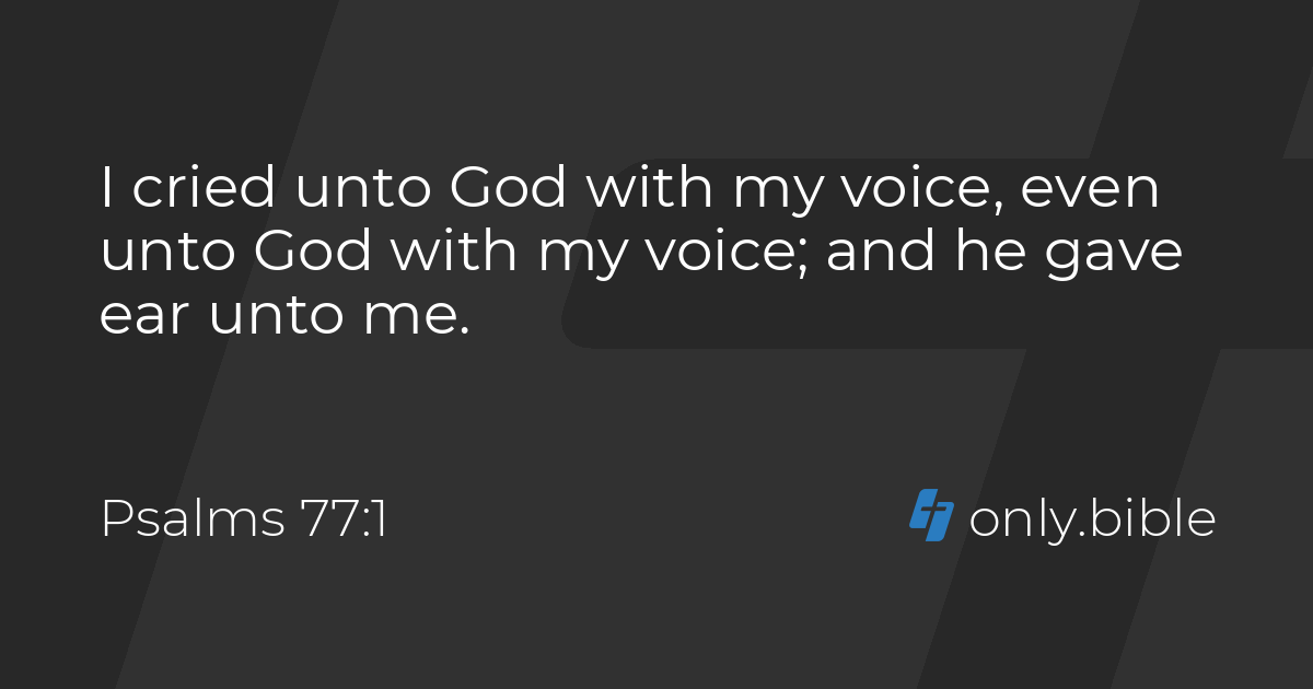 Psalms 77 / King James Version (with Apocrypha) | Bible Online