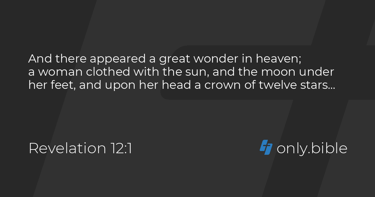 Revelation 12 / King James Version (with Apocrypha) | Bible Online