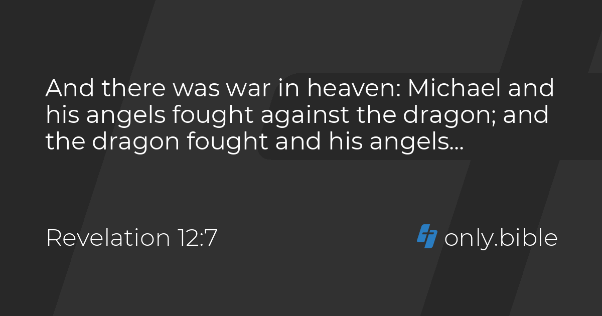 Revelation 12:7-12 / King James Version (with Apocrypha) | Bible Online