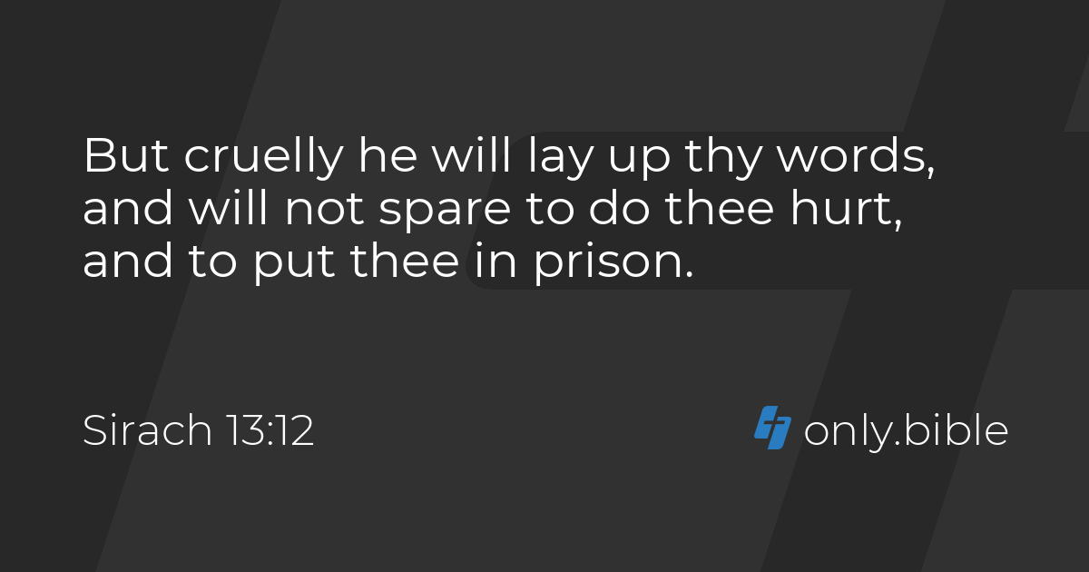 Sirach 13:12 / King James Version (with Apocrypha) | Bible Online