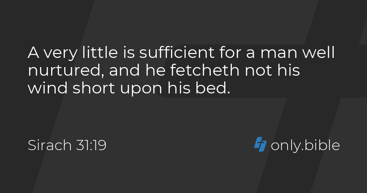 Sirach 31:19 / King James Version (with Apocrypha) | Bible Online