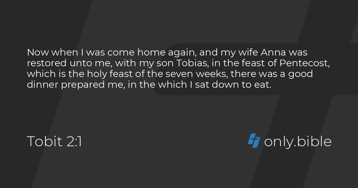 Tobit 2 / King James Version (with Apocrypha) | Bible Online