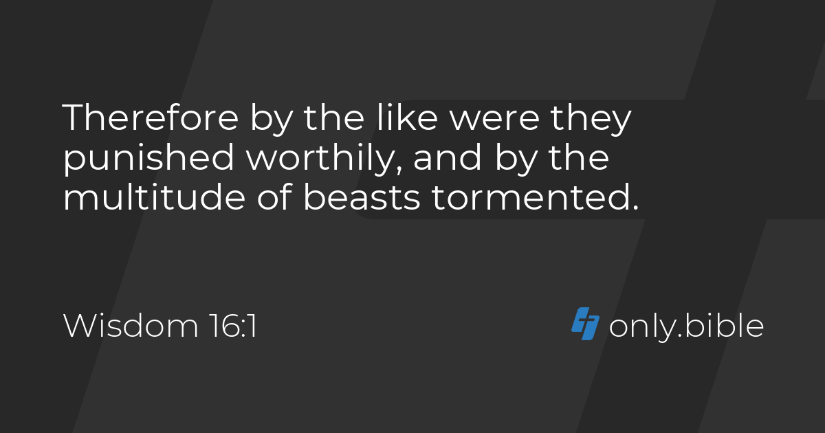 Wisdom 16 / King James Version (with Apocrypha) | Bible Online