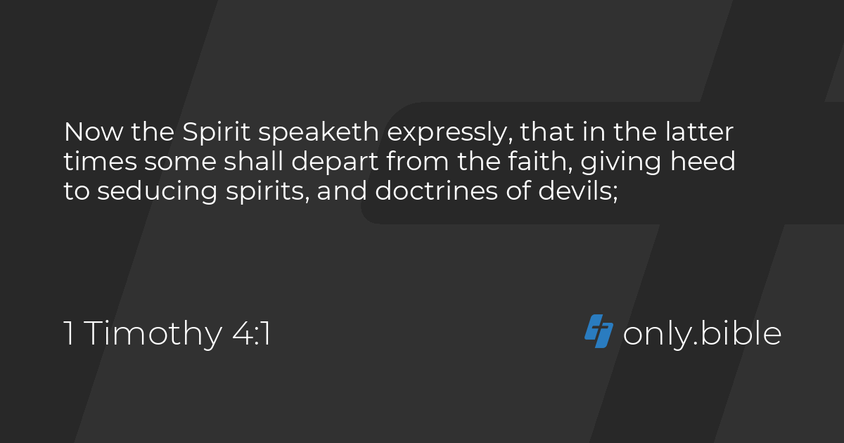 1 Timothy 4 / King James Version (without Deuterocanon) | Bible Online