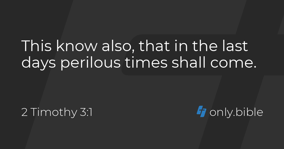 2 Timothy 3 / King James Version (without Deuterocanon) | Bible Online