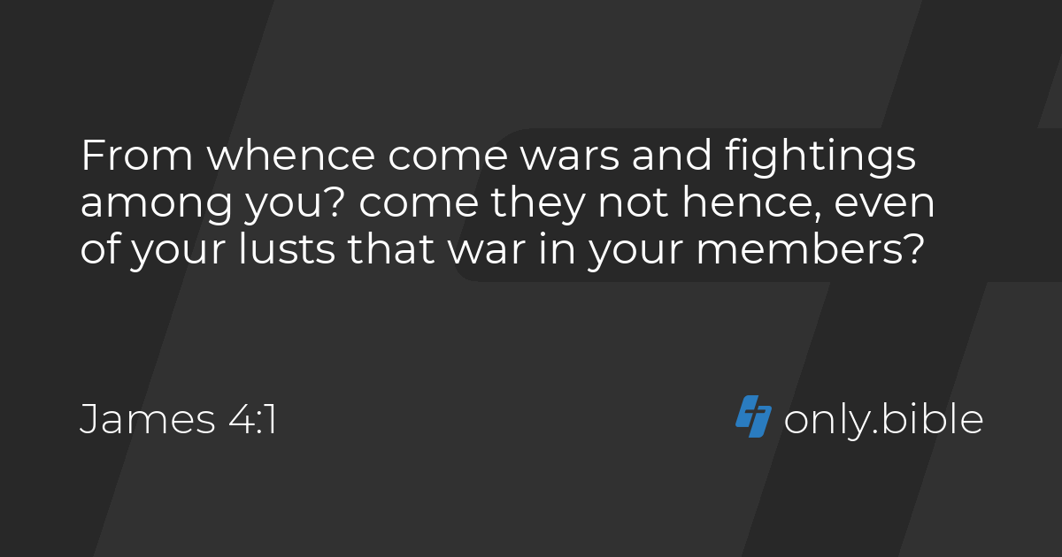 James 4 / King James Version (without Deuterocanon) | Bible Online